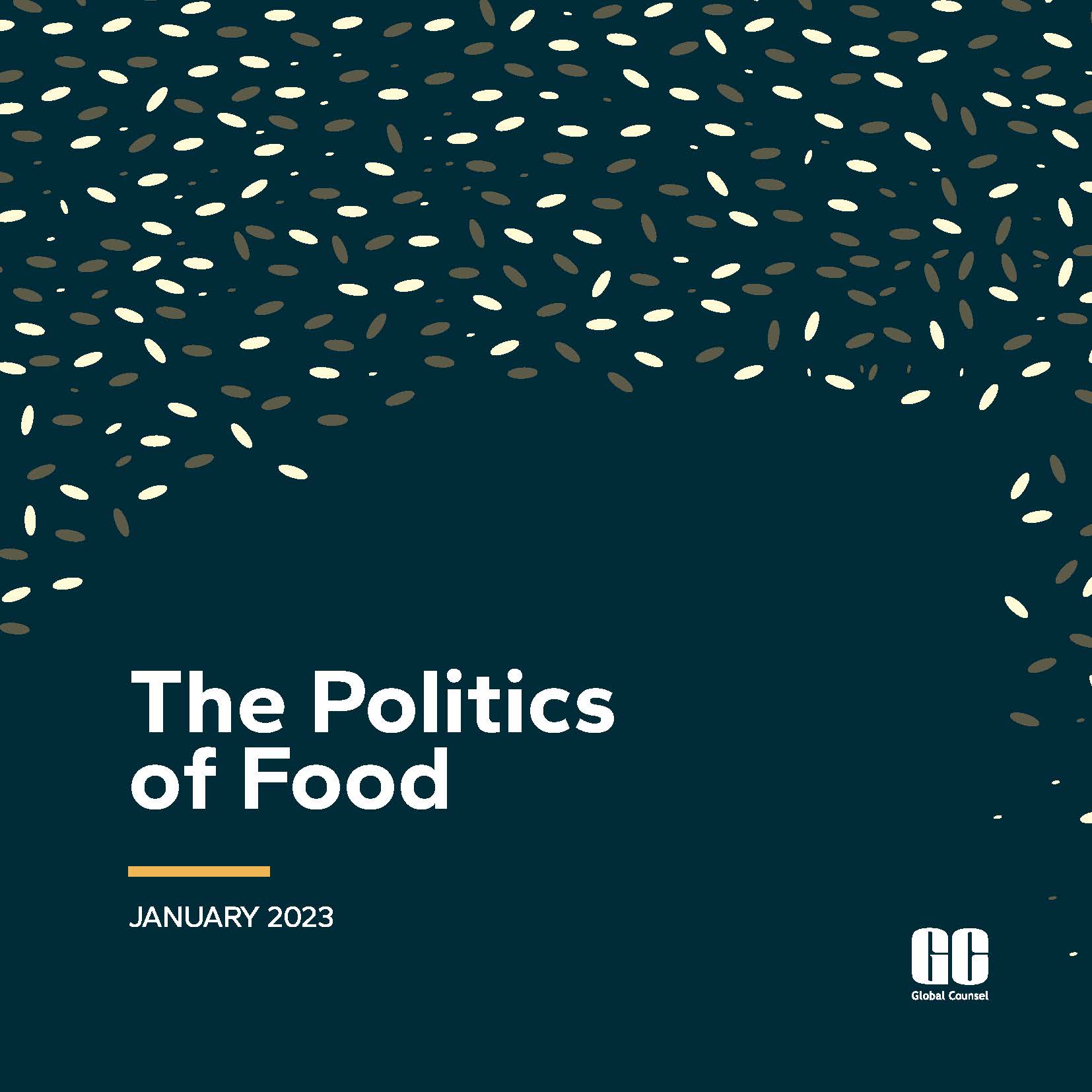 The Politics of Food | Global Counsel